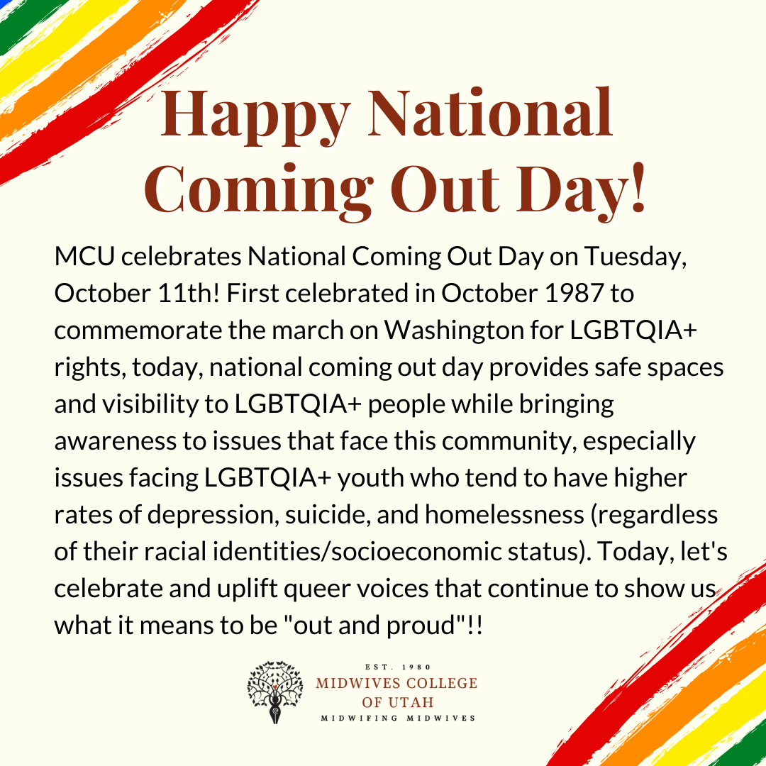 Happy National Coming Out Day! - Midwives College of Utah